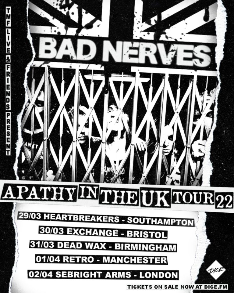 Bad Nerves Announce New Single “Alright” Ahead Of “Apathy In The UK ...