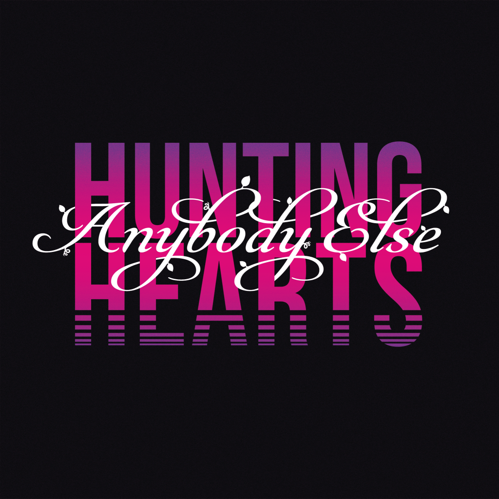 Hunting Hearts - Anybody Else - ThePunkSite.com