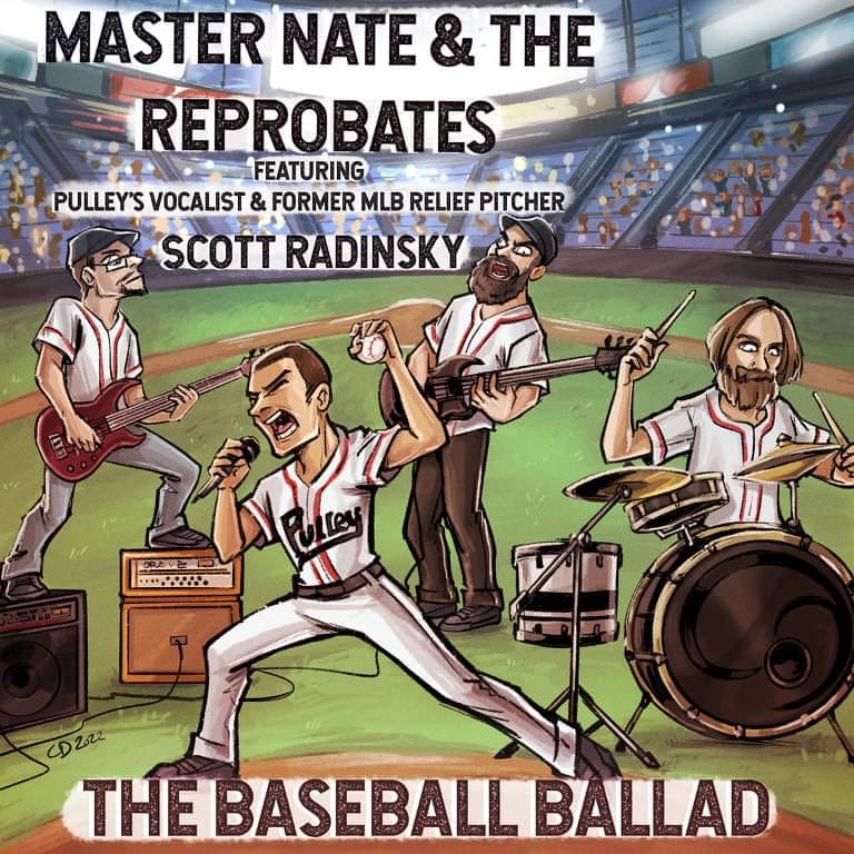 Master Nate & The Reprobates - The Baseball Ballad (Ft. Scott Radinsky ...