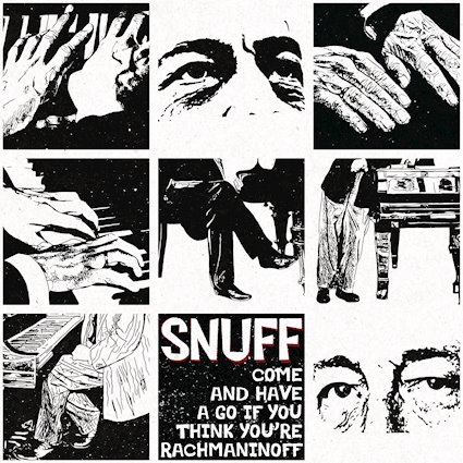 Snuff Share “One Of Those Days” & Announce Acoustic Album “Come & Have ...