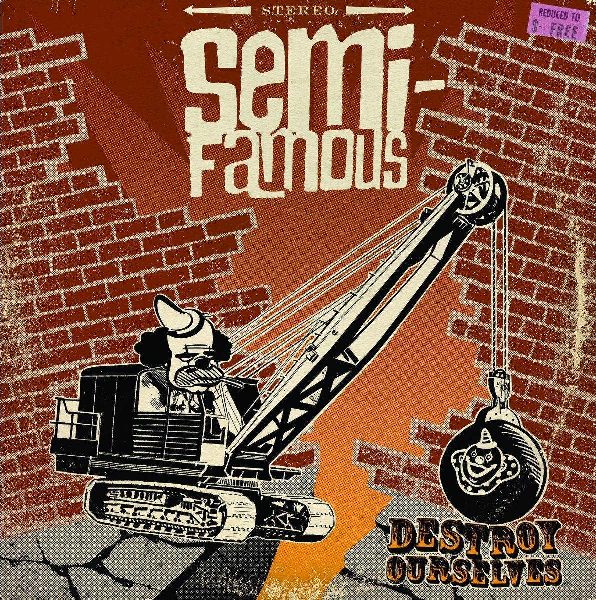 Semi-Famous Announce Debut Album "Destroy Ourselves" - ThePunkSite.com