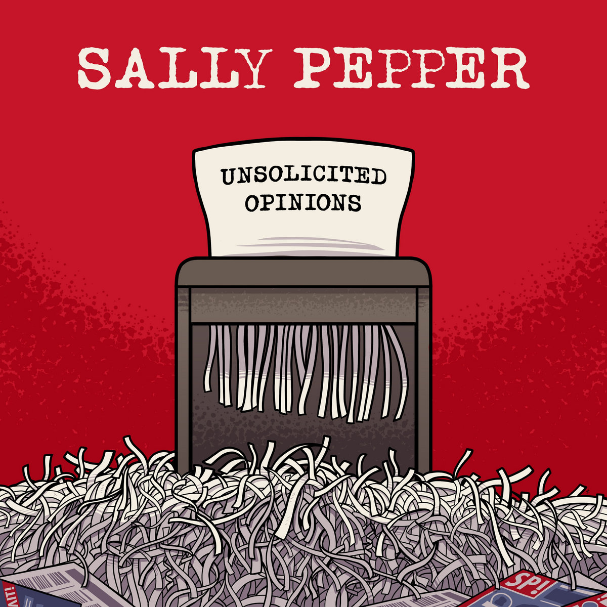 Sally Pepper Issues Debut Album "Unsolicited Opinions" - ThePunkSite.com